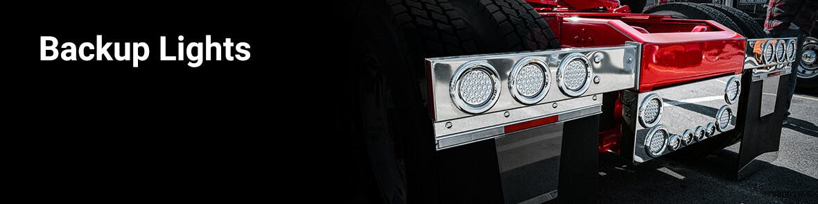 Semi-Truck LED Backup Lights - Raney's Truck Parts
